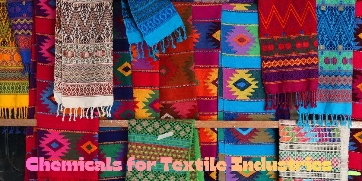 Textile Chemicals – Textile Chemical Industries